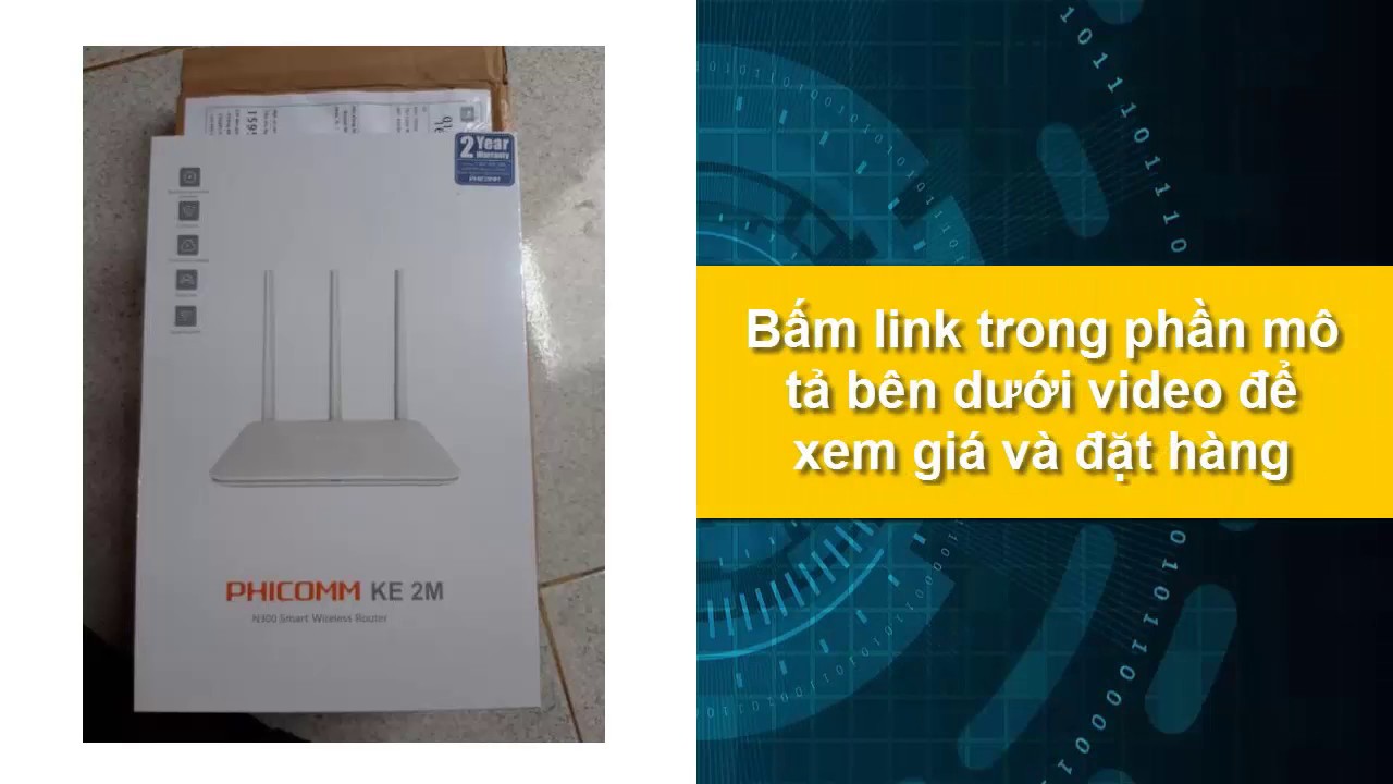 Bộ phát wifi 3 râu router wifi chuẩn 802.11n Phicomm KE 2M - YouTube