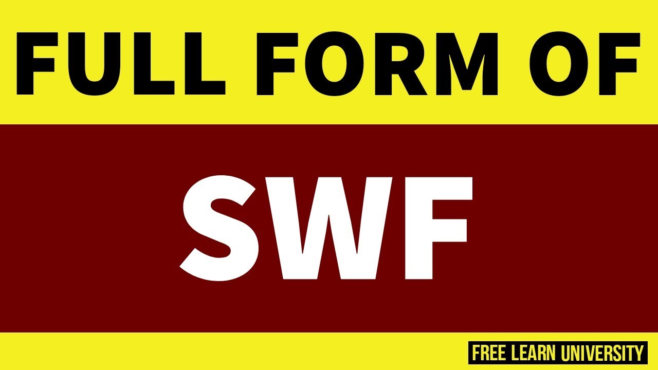 Full form of SWF | SWF ka full form kya hai | SWF full form - YouTube