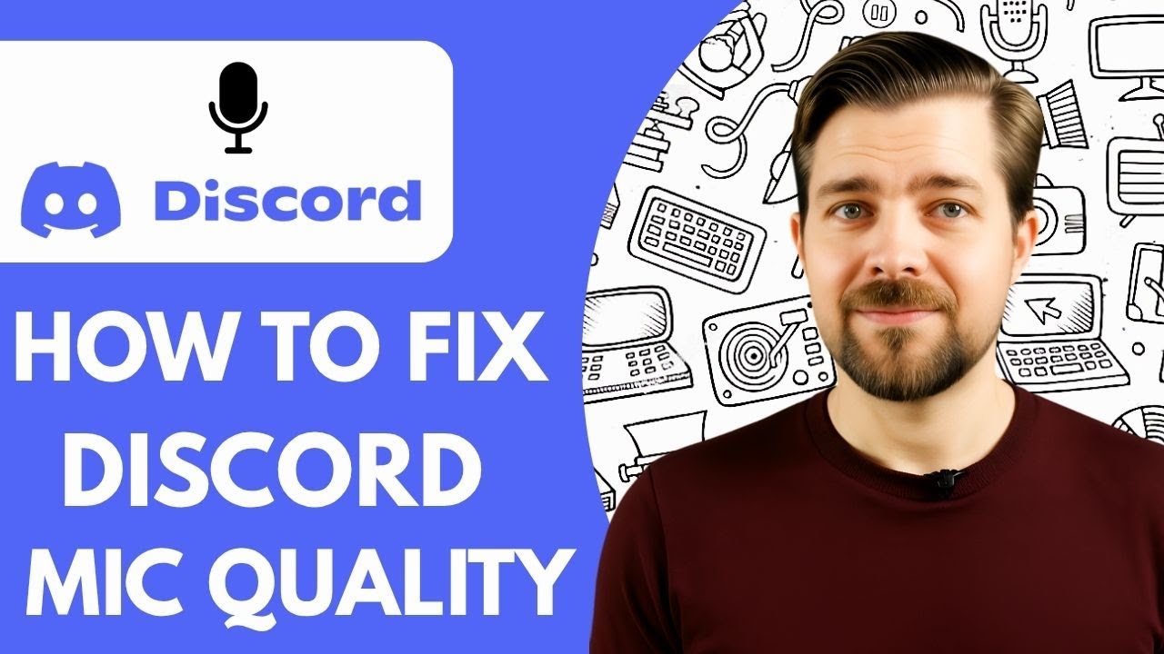How To Fix Discord Mic Quality - 2025 ( Step By Step) - YouTube