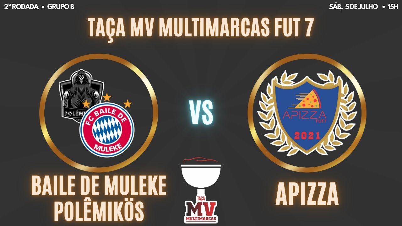 BAILE DE MULEKE / POLÊMIKÖS vs APIZZA | Taça MV Multimarcas Fut 7 | 2ª ...