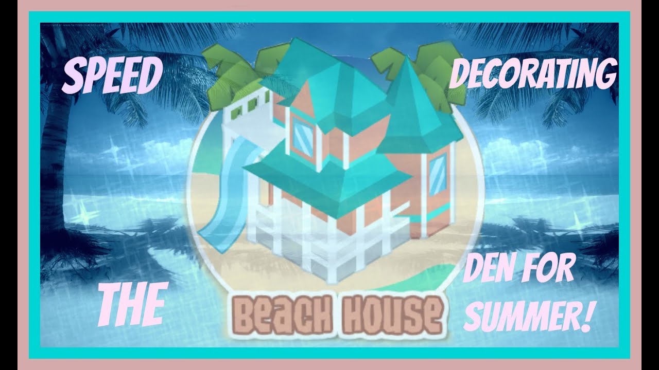 Animal Jam: Speed Decorating The Beach House Den For Summer! - YouTube