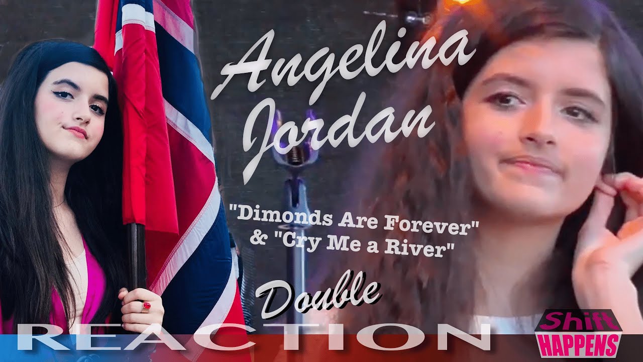 Angelina Jordan First Time Reaction "Diamonds Are for Ever" & "Cry Me a ...