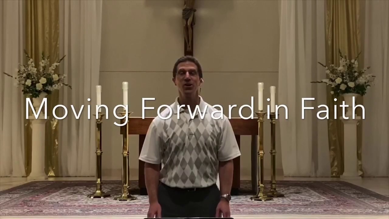 Moving Forward in Faith - YouTube