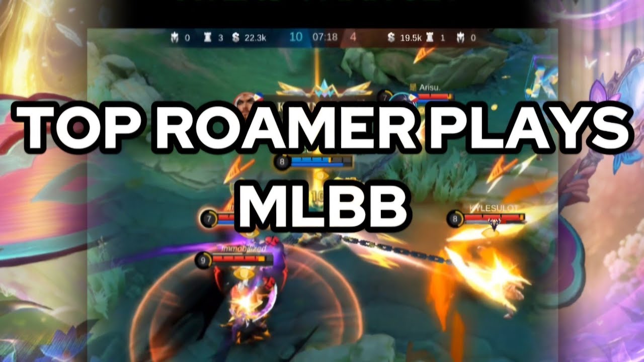 Top Roamer Plays in Mobile Legends: Best Rotations, Map Control & Pro ...