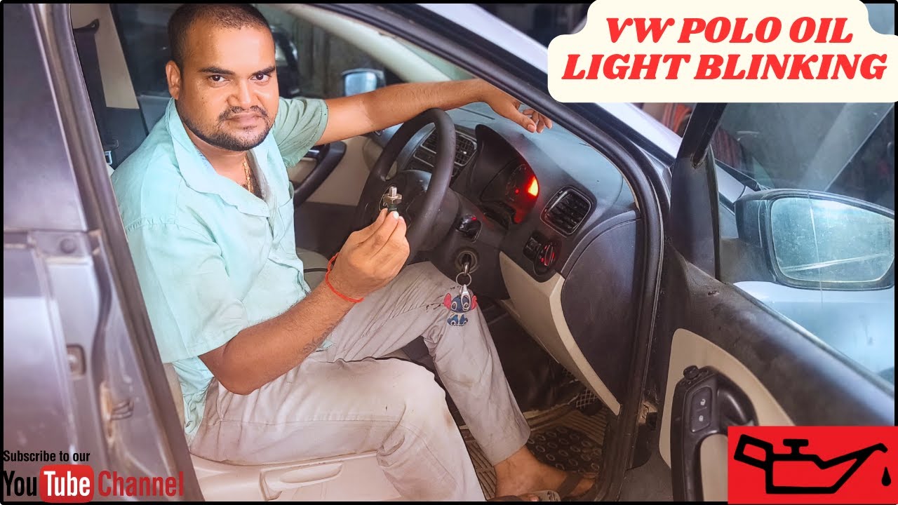 Volkswagen Polo Oil Light Blinking When Acceleration Problem | Oil ...