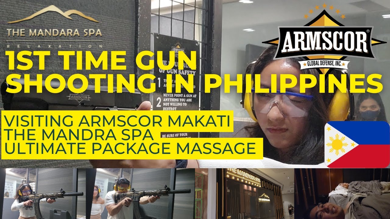 Philippines - Experiencing First Time Gun Shooting at Armscor Makati ...
