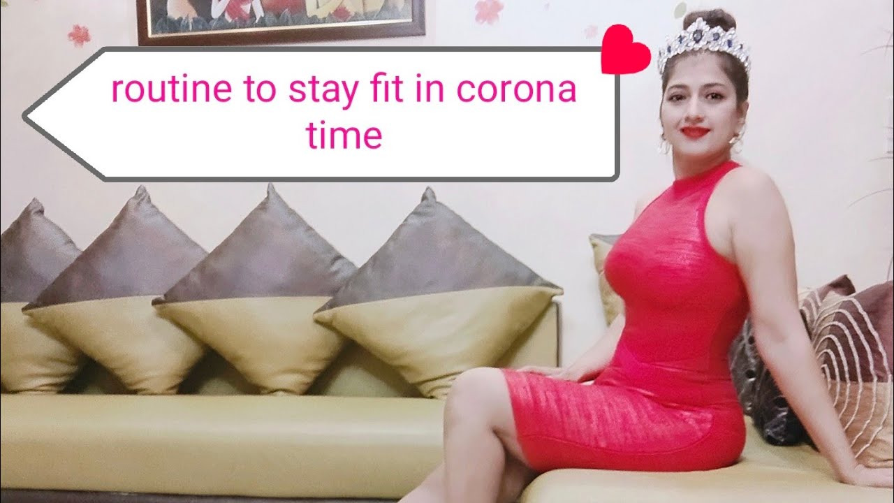Follow the routine and Stay Fit in Corona time!! #corona #covid #stay ...