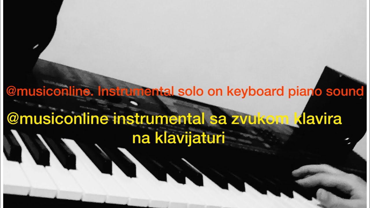 @musiconlinemc Instrumental solo on keyboard piano instrumental sa ...