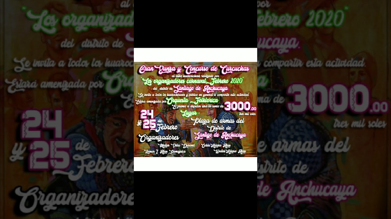 INVITACIÓN GENERAL A LA YUNZA SANTIAGO DE ANCHUCAYA 2020 - YouTube