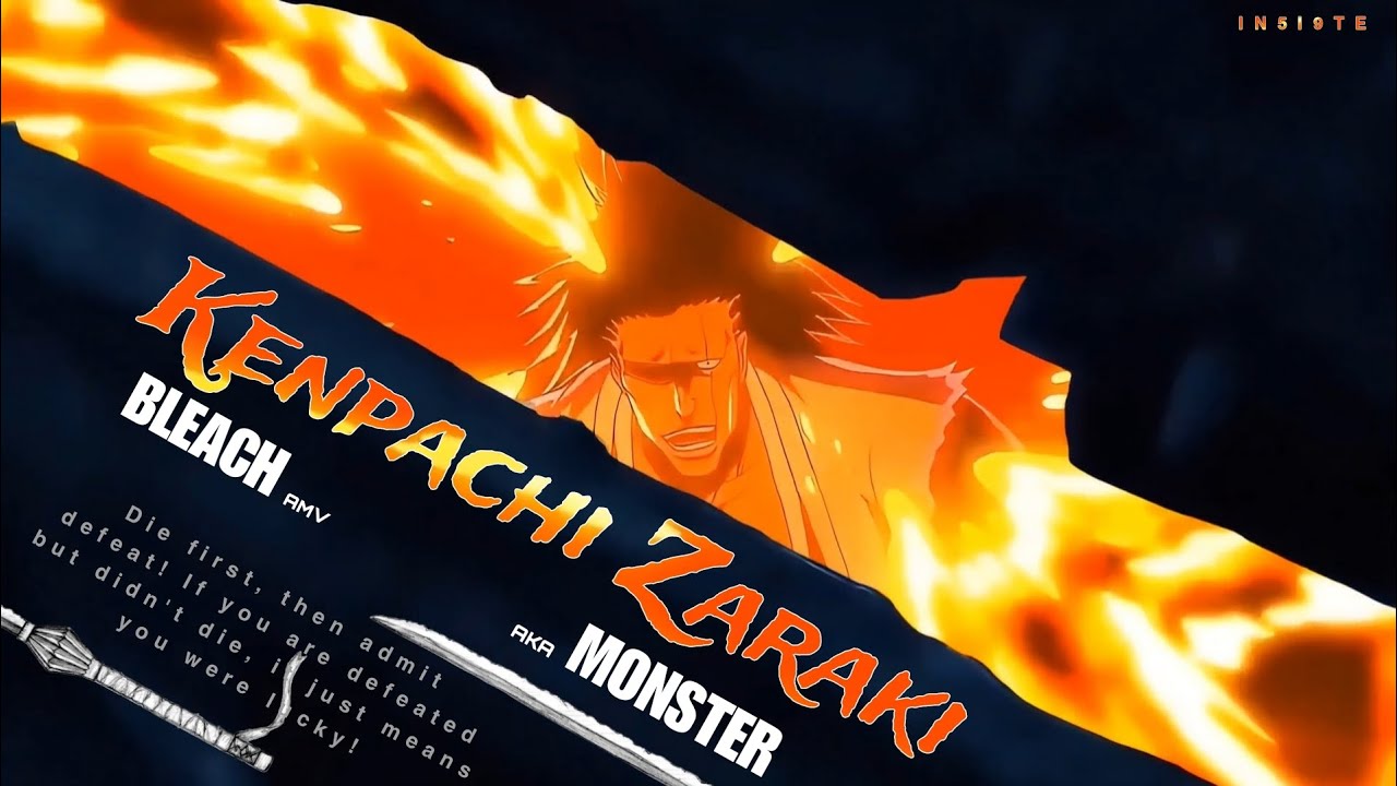 Kenpachi Zaraki aka Monster - YouTube