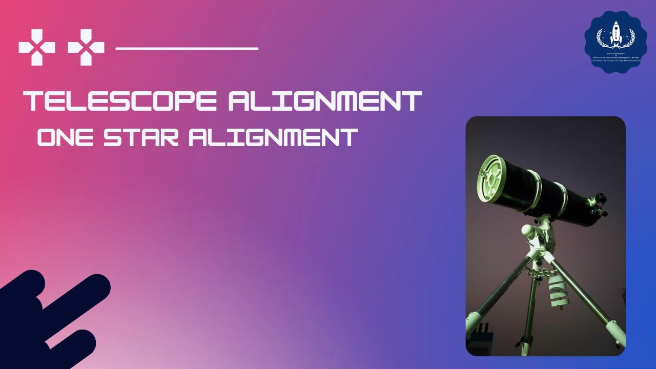 One Star Alignment | UEMK Space Observatory - YouTube