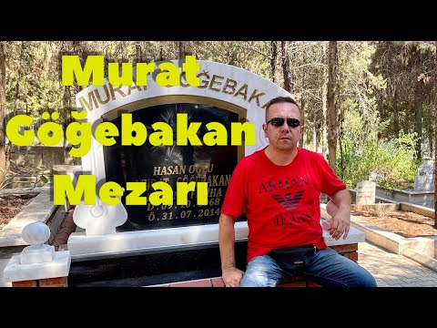 MURAT GÖĞEBAKAN - MEZARI * ADANA
