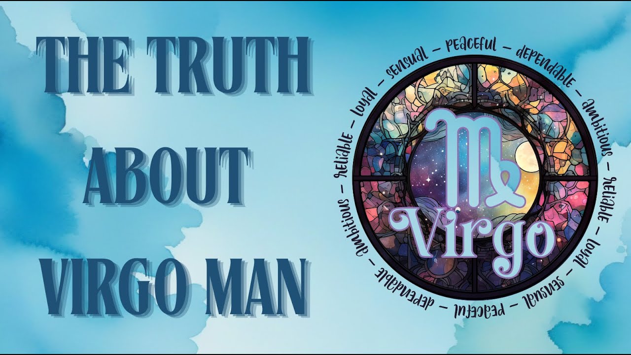 5 Virgo Man Traits That Will Blow Your Mind! - YouTube