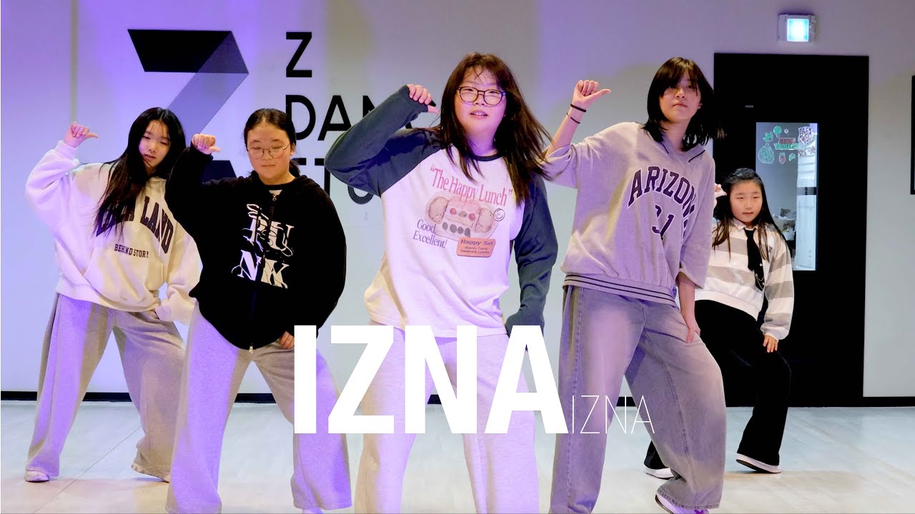 [Z DANCE STUDIO] IZNA - IZNA - YouTube