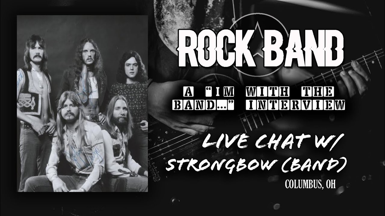 Rock Band Program Podcast: LIVE CHAT w/ Strongbow (Band) - YouTube