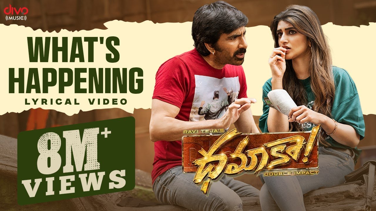What's Happening - Lyric Video | Dhamaka | Ravi Teja | Bheems Ceciroleo ...