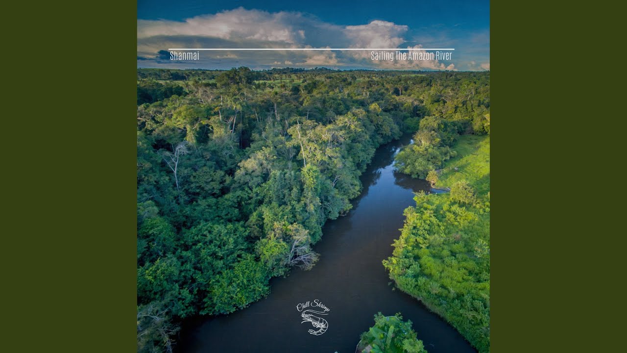 Sailing The Amazon River - YouTube