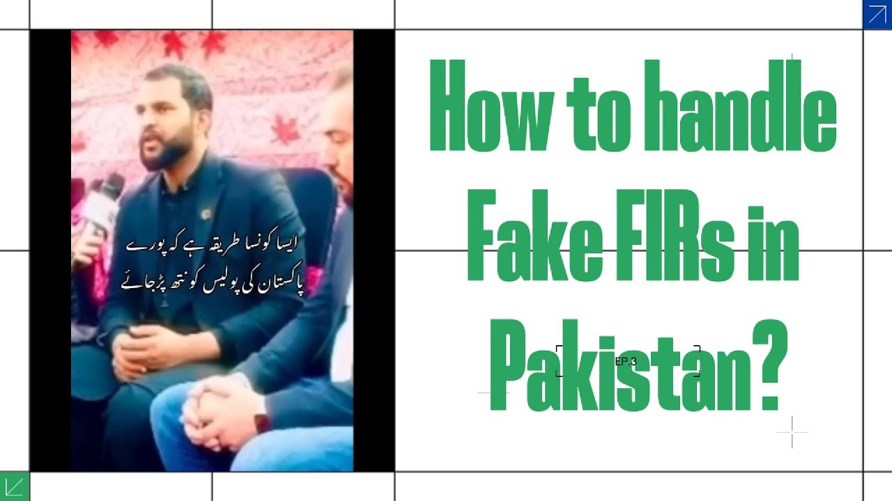 How to effectively handle fake FIRs in Pakistan? - YouTube