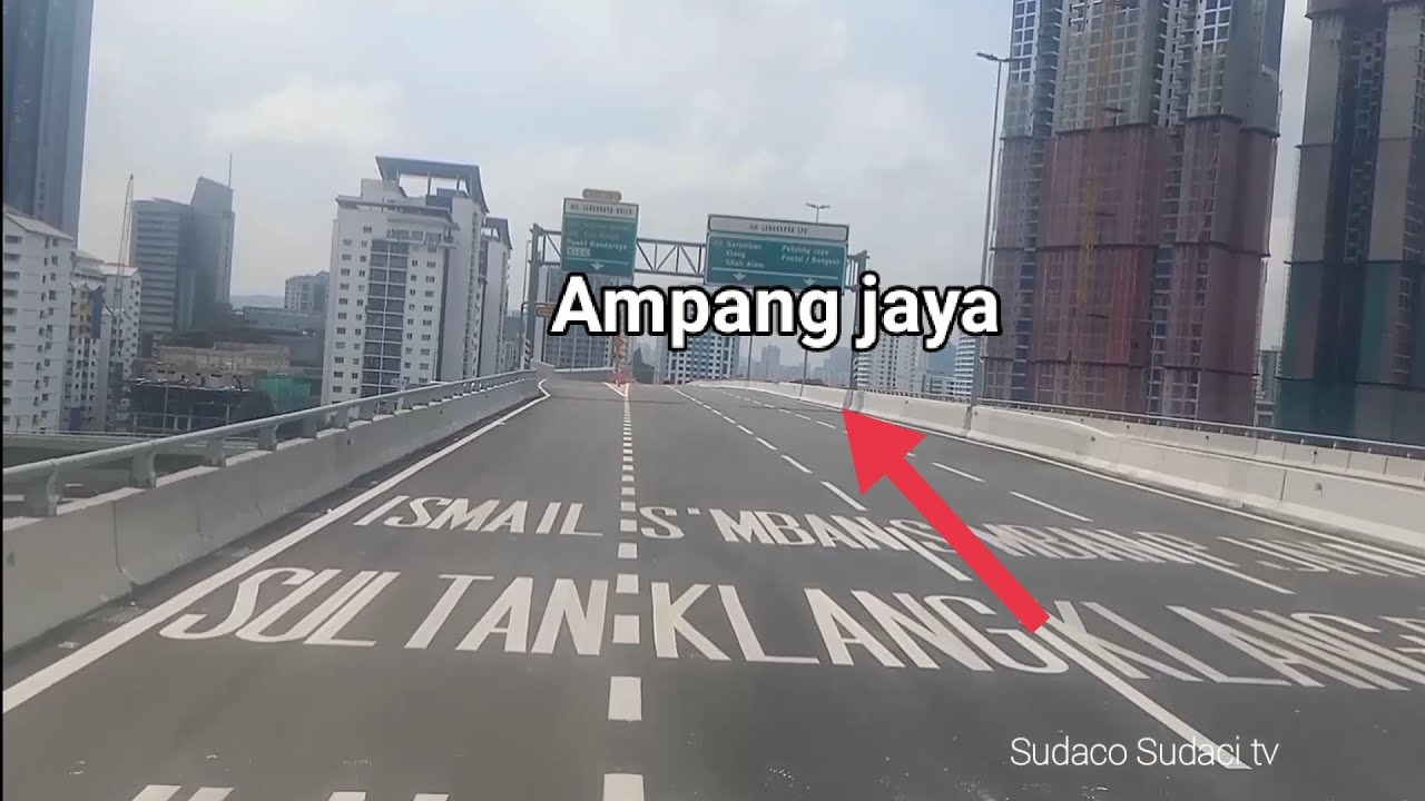 DARI Ampang jaya KE PEDERAL Hayway melalui Hayway DUKE - YouTube