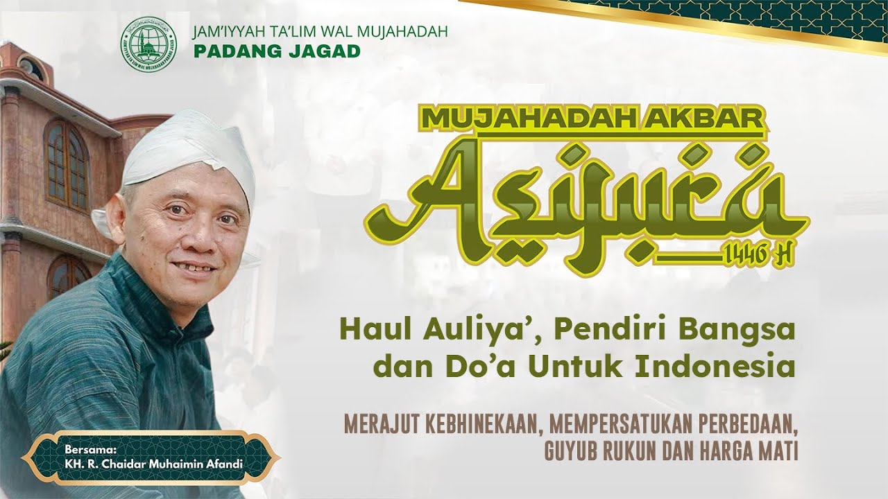 Mujahadah Akbar ASYURO bersama KH. R. Chaidar Muhaimin Afandi - YouTube