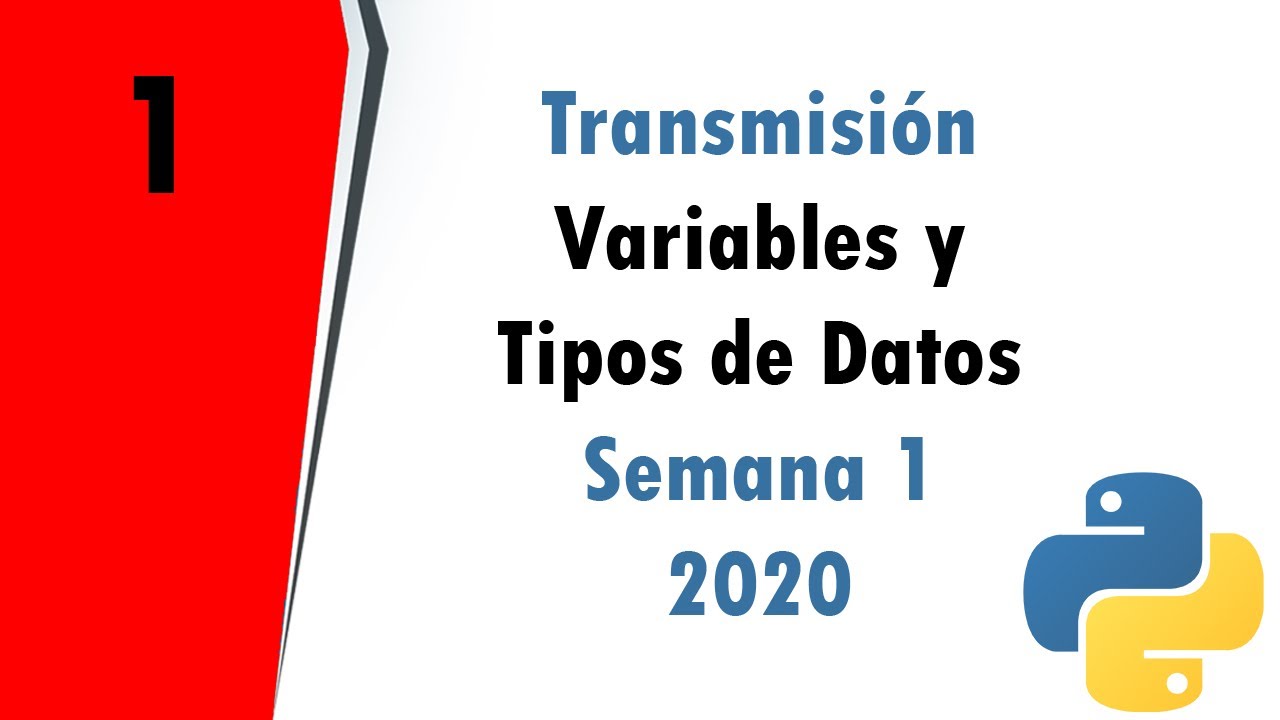 1. Transmisión Variables y tipos de datos en Python - YouTube