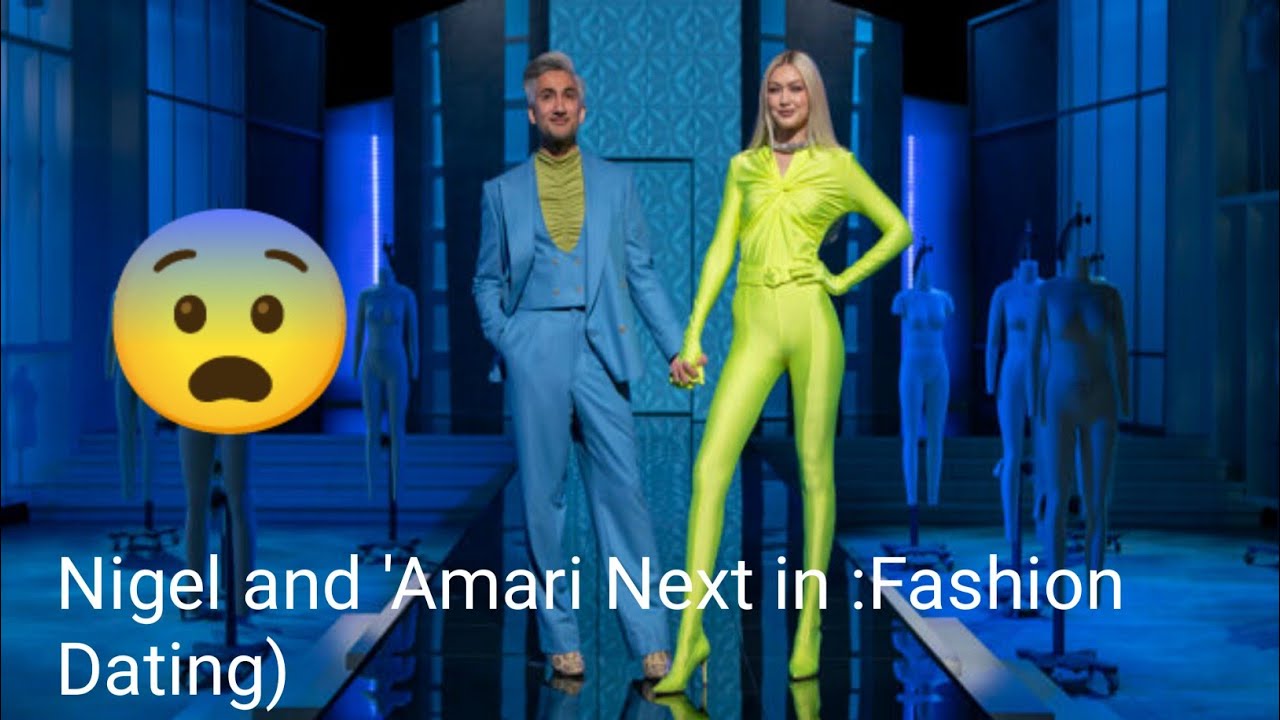 Nigel and 'Amari Next in :Fashion Dating) - YouTube