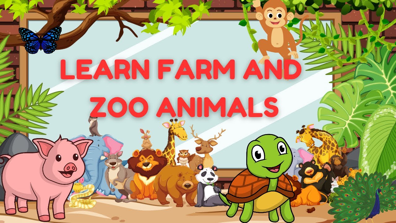 Meet the Farm and Zoo Animals! 🐄🦁 | Fun Animal Learning for Kids - YouTube