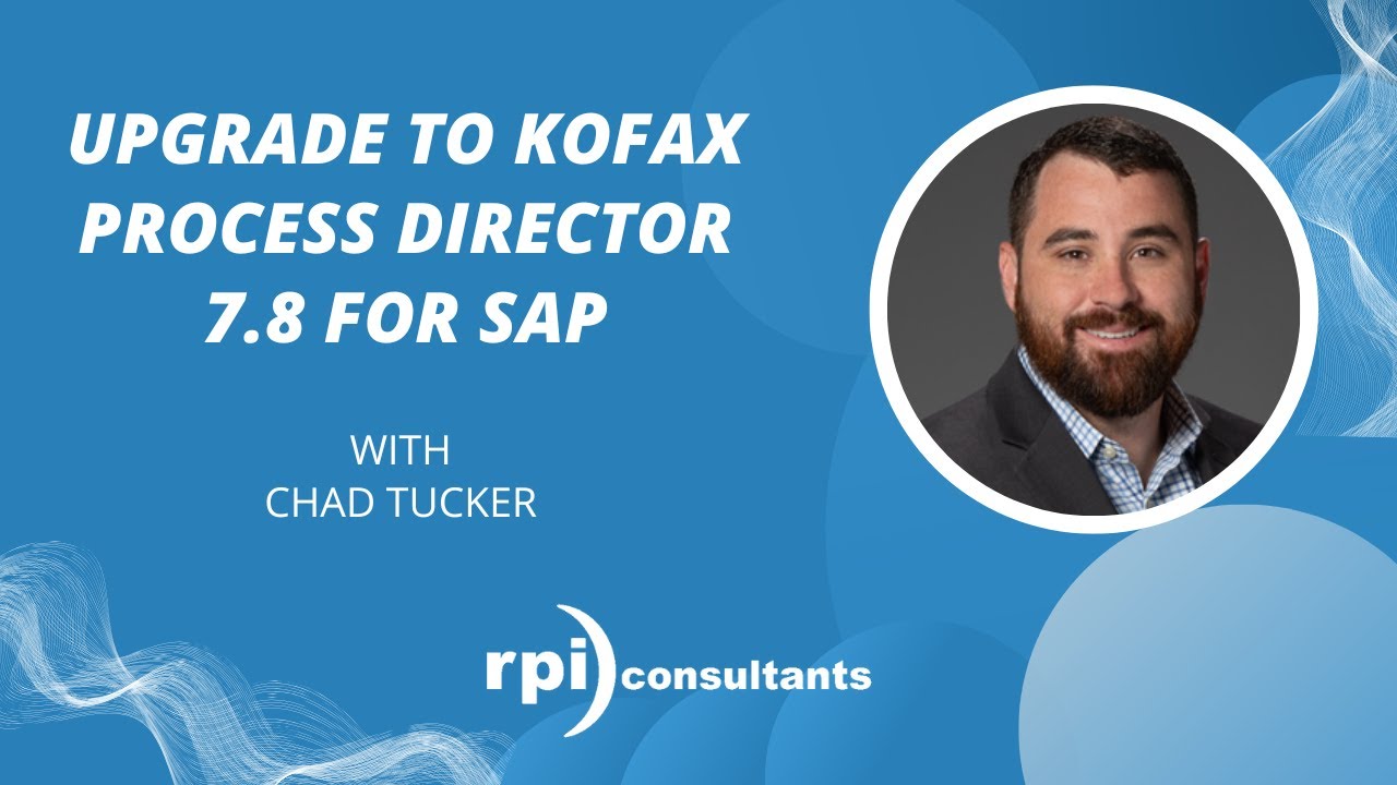 Upgrade to Kofax Process Director 7.8 for SAP - YouTube