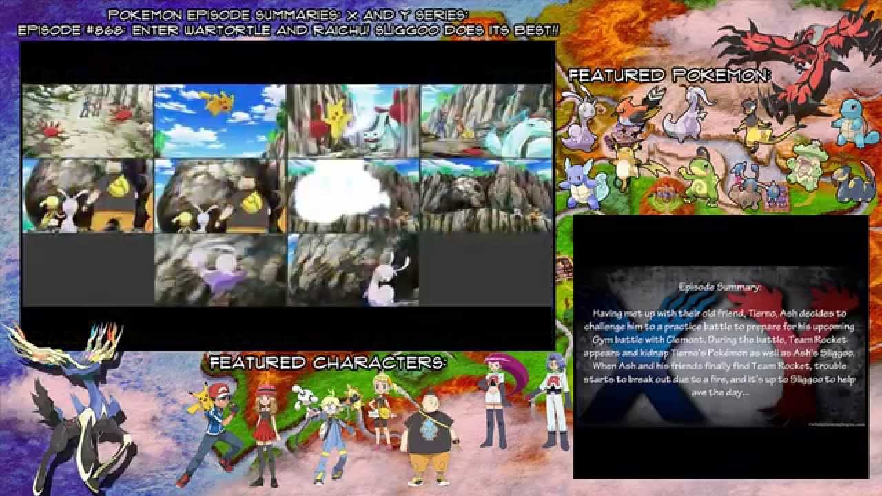 {Pokemon X and Y Episode Summary} Episode #868: Enter Wartortle and ...