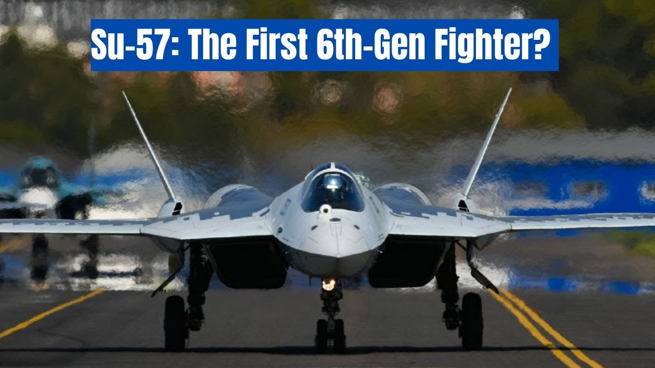 Russia’s Su-57 Turns 15 - The First 6th Generation Airframe Ever? - YouTube