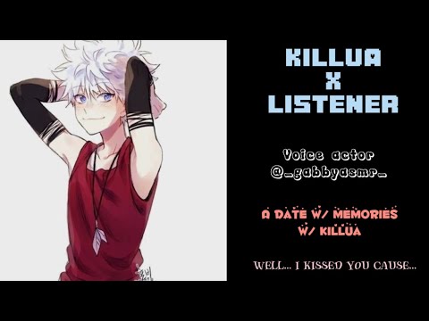 Killua x Listener || memory date with your bf || asmr || - YouTube
