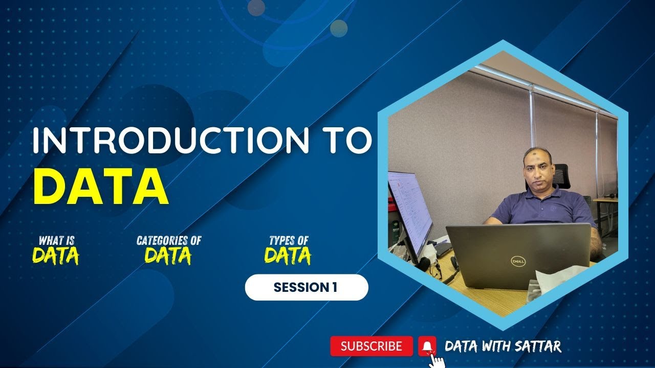 Introduction to Data | Video 1 | Data with Sattar - YouTube