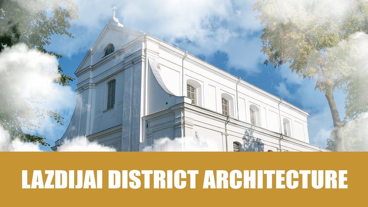 Lazdijai District Architecture - YouTube
