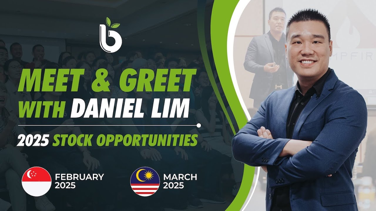 Discover Our Stock Opportunities For 2025: Meet & Greet with Daniel Lim ...