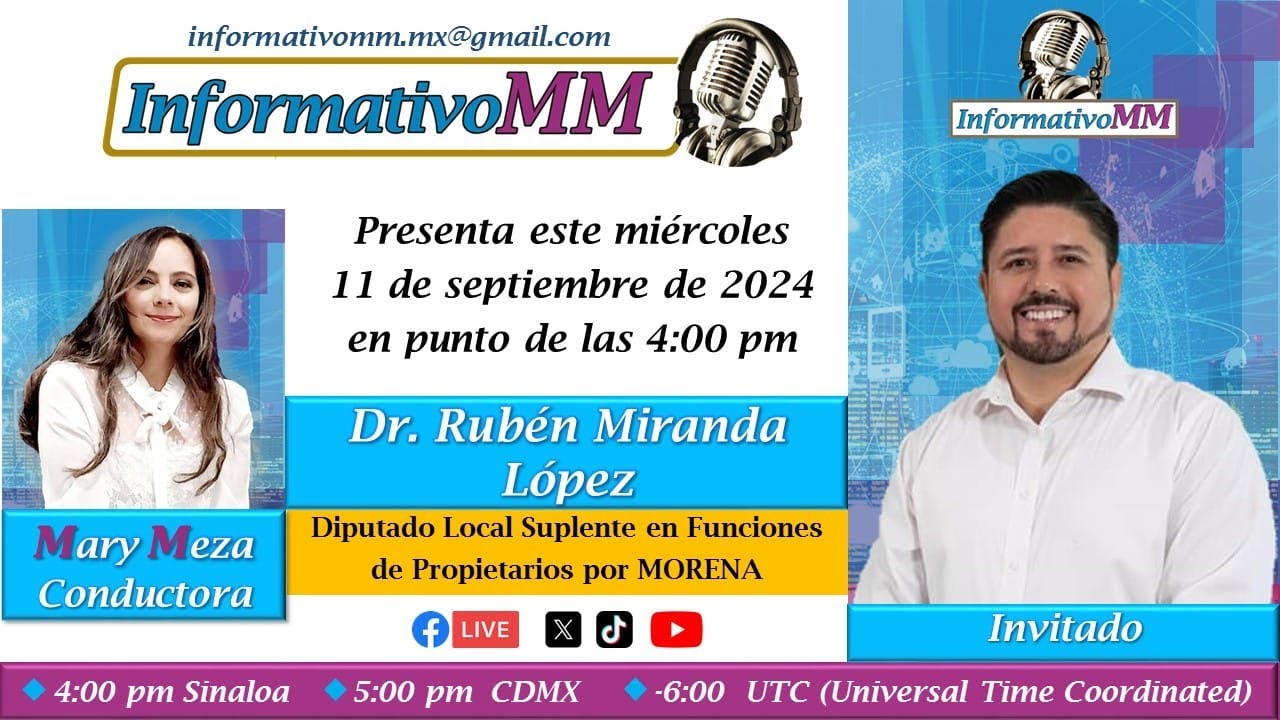 Entrevista de InformativoMM al Dr. Rubén Miranda López 11 SEP 2024 ...