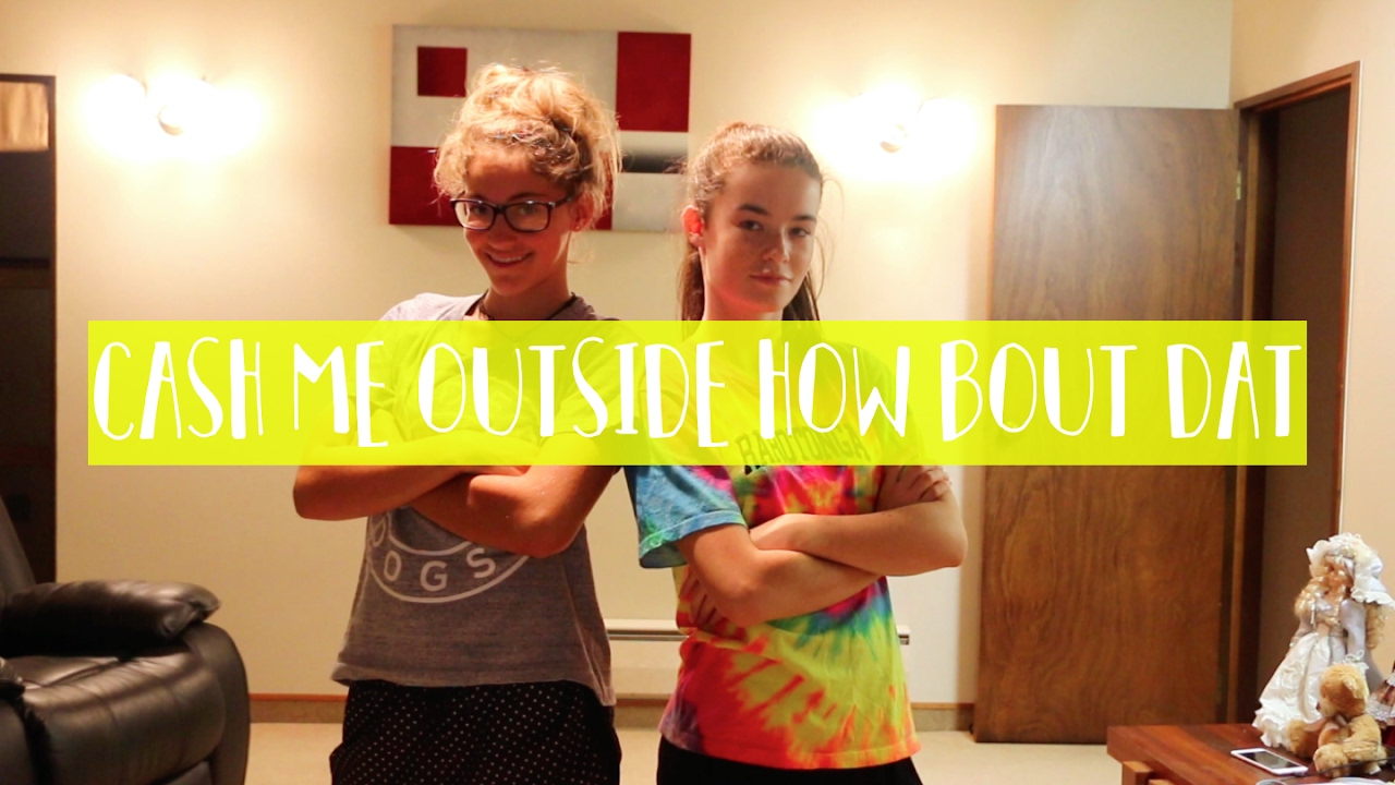 Cash Me Outside How Bout Dat - YouTube