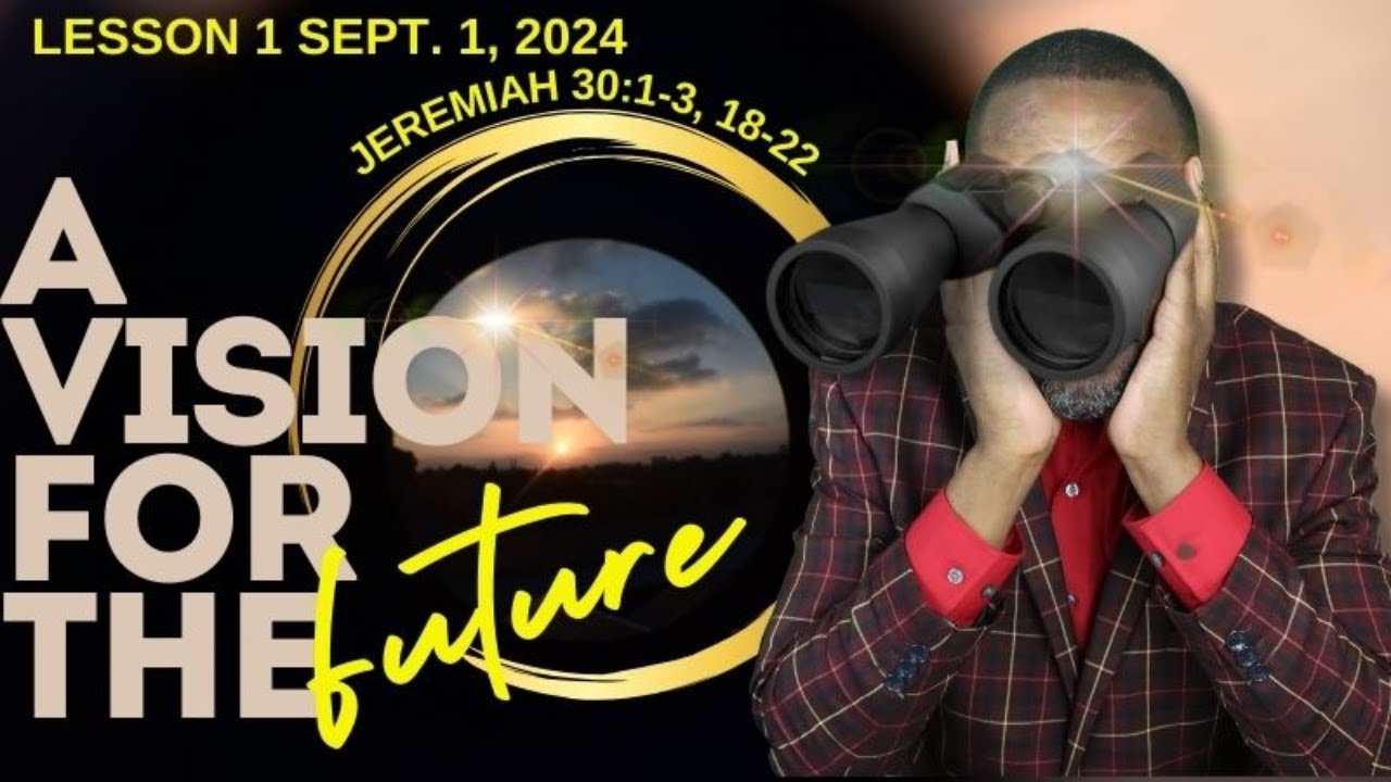 A Vision of The Future - Jeremiah 30:1-3, 18-22 - YouTube