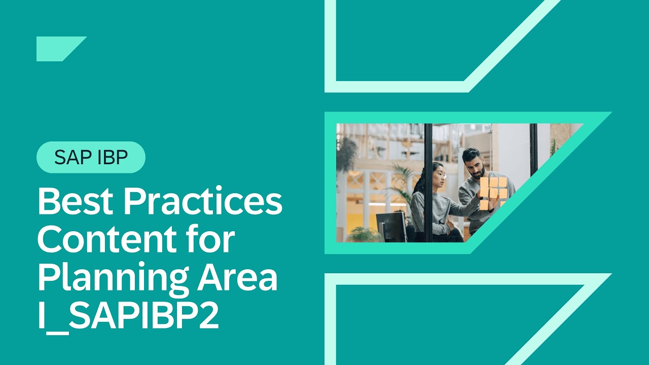 Best Practices Content for Planning Area I_SAPIBP2 in SAP IBP | 2511 ...