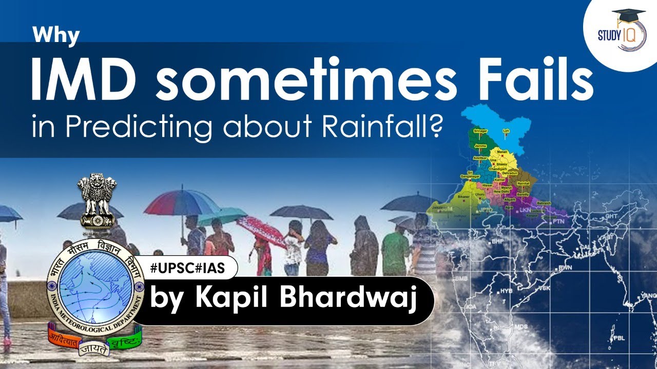 Why IMD Sometimes Fails in Predicting about Rainfall? | Principles of ...