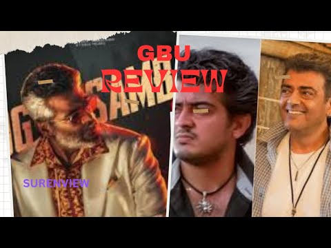 GBU REVIEW வெறும் மாஸ் மட்டும் போதுமா?? Story?????? - YouTube