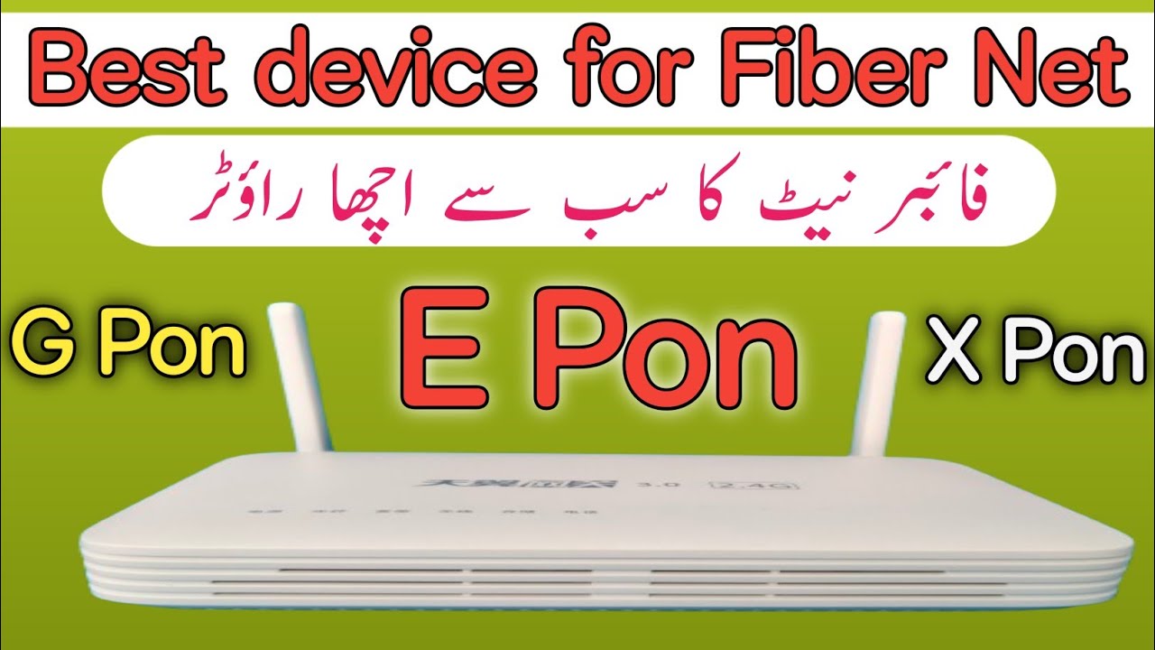 Best Device for Fiber Net l Gpon , Epon and Xpon - YouTube