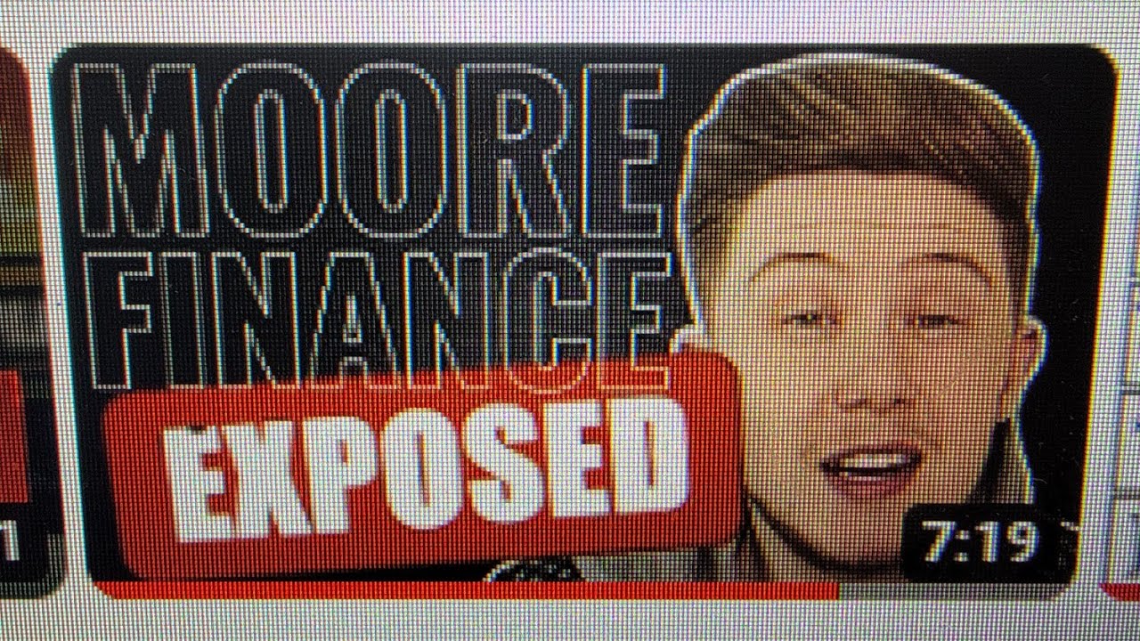More on Moore Finance - YouTube