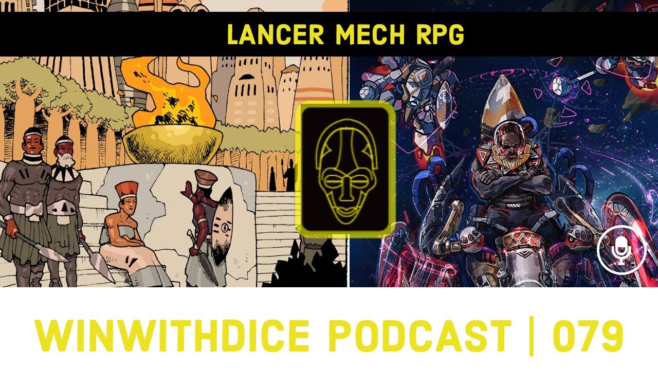"What Would Shaka Do?" || Lancer Mech RPG with NHP Shaka || Win With ...