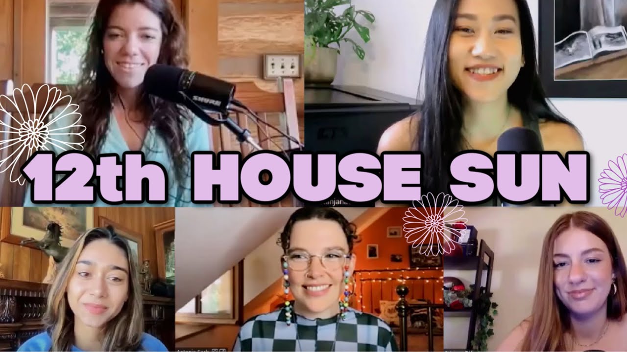 Sun in the 12th House Conversations 🌹 // Sun in the 12th House in ...