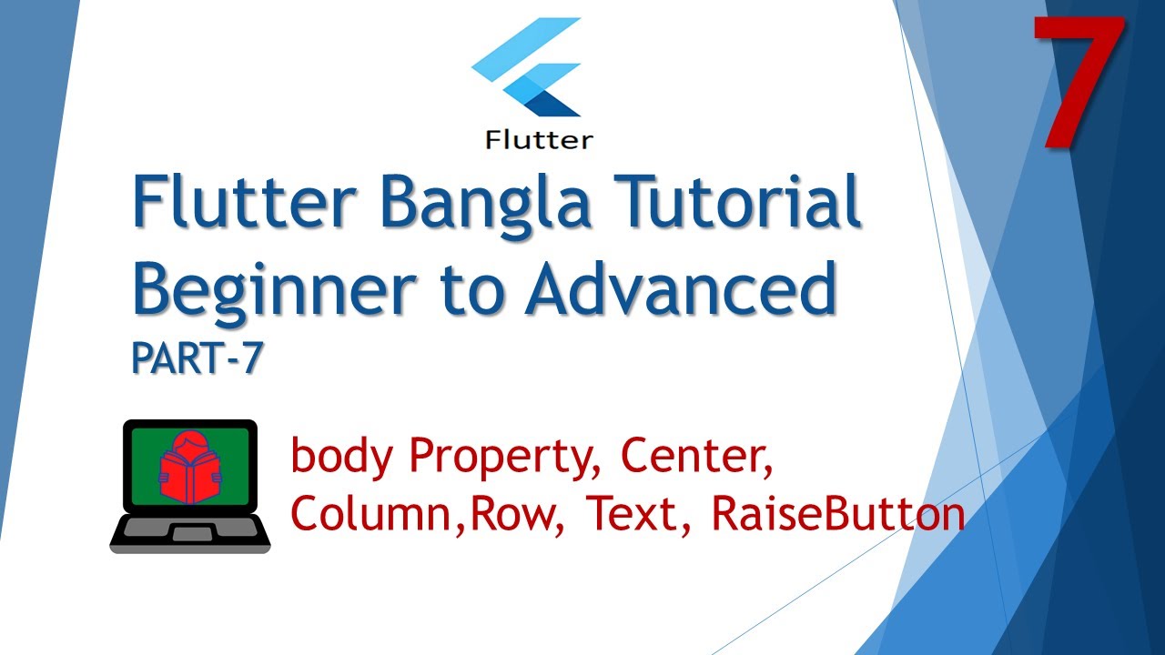 Flutter Bangla Tutorial Beginner To Advanced Part 7 Body Property Center Row Column Text 3348