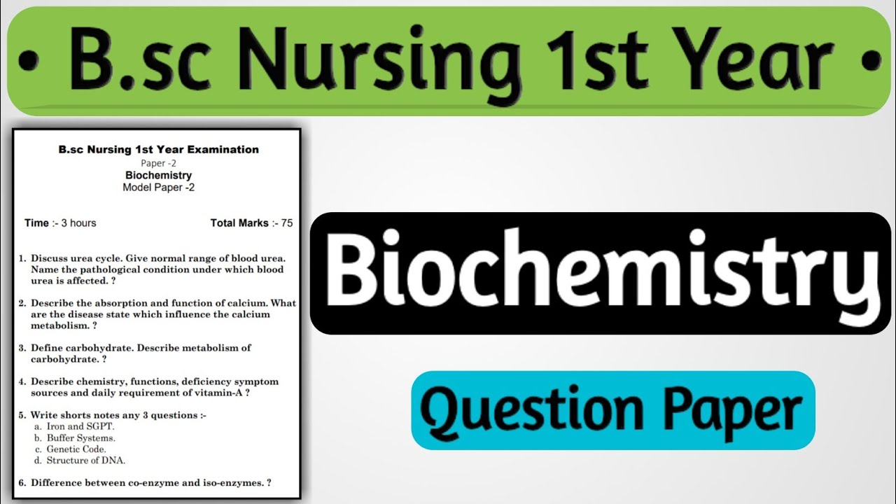 Bsc Nursing 1st Year Biochemistry Question Paper Biochemistry B sc Bsc Nursing 1st Year Biochemistry Question Paper Biochemistry B sc