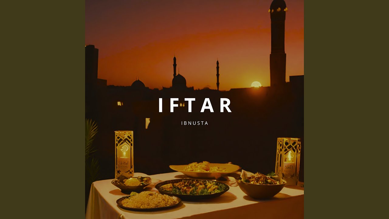 Iftar - YouTube
