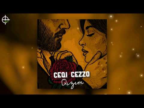 Ceqi Cezzo - Qızım | prod. Mike beatz