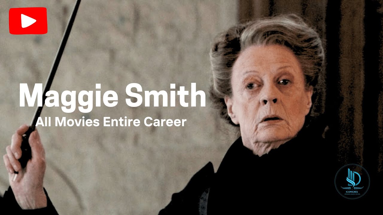 Maggie Smith All Movies entire career - YouTube
