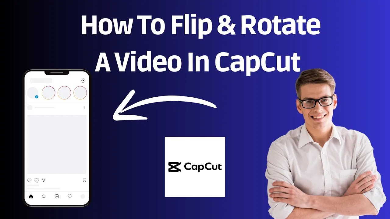 How To Flip & Rotate A Video In CapCut I CapCut Editing Tutorial 2024 - YouTube
